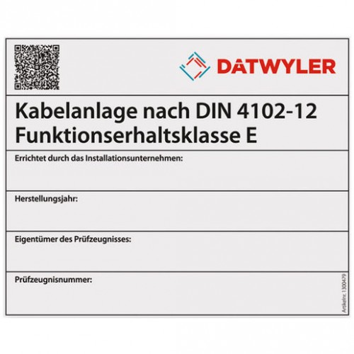 Kennzeichnungsschild Dätwyler Kabelanlage nach DIN 4102-12